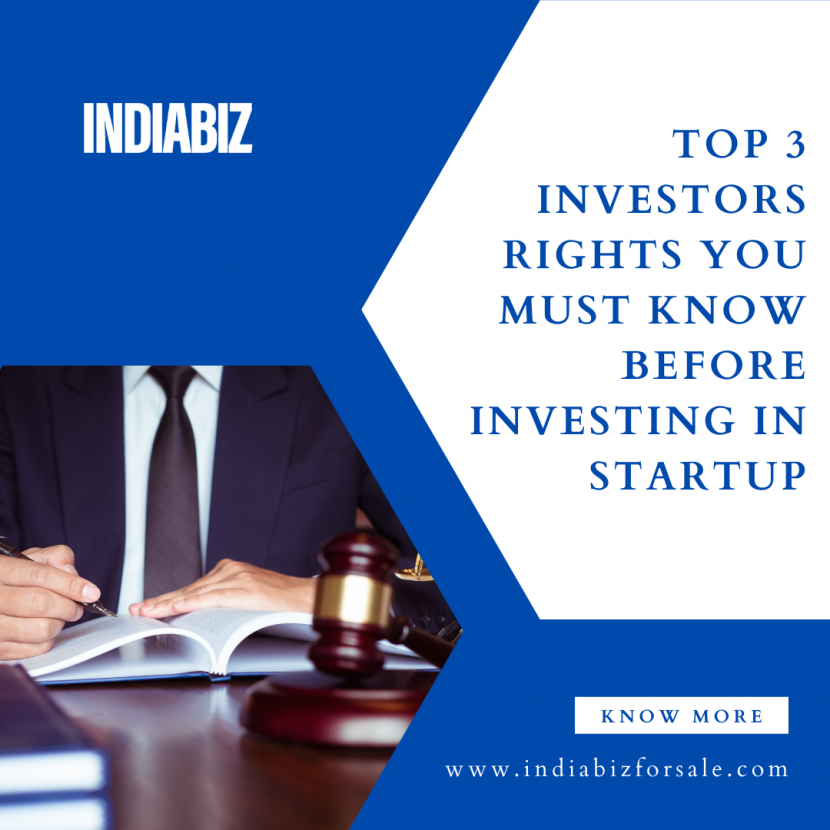 Top 3 Investor Rights You Must Know Before investing in Startup